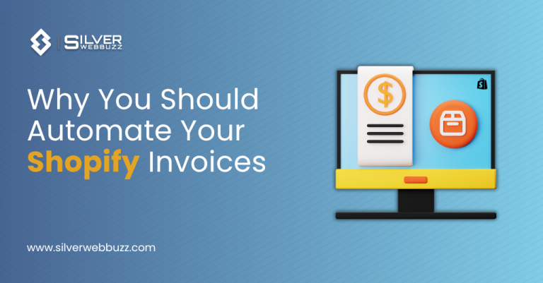 Shopify Invoice Generator: Automate Invoicing | Silver WebBuzz